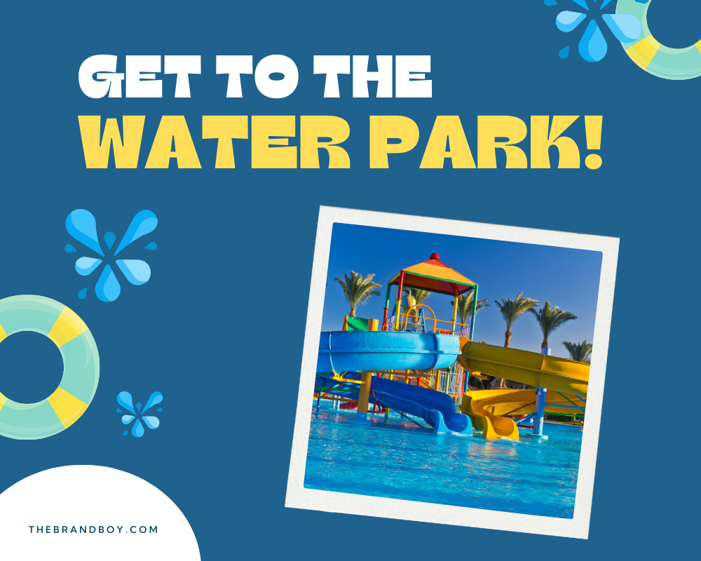 871+ Waterpark Slogans and Taglines (generator + Guide) - BrandBoy