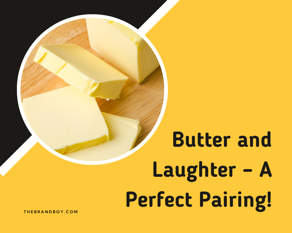 731+ Best Butter Slogans And Taglines (Generator + Guide) - thebrandboy.com