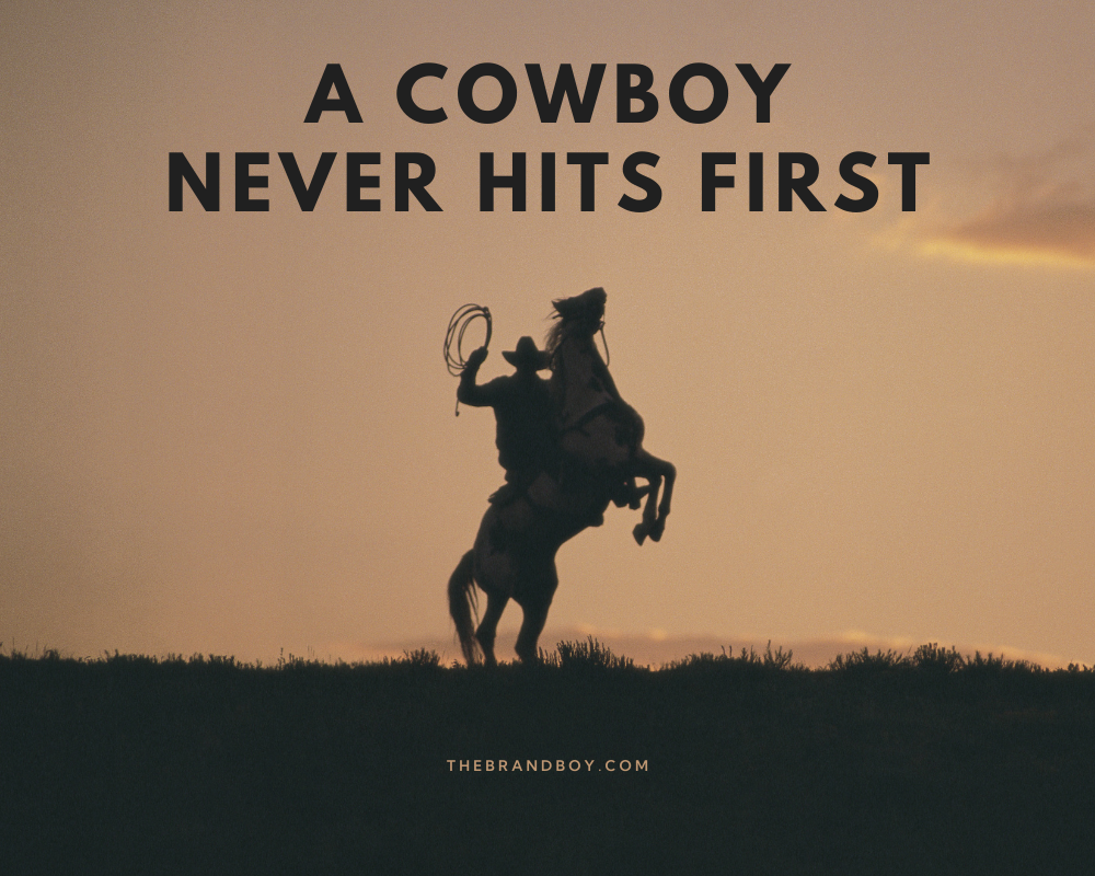 851+ Great Cowboy Slogans and Sayings - thebrandboy.com
