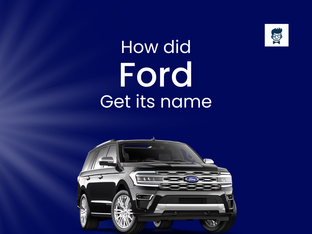How Did Ford Get Its Name: A Carriage of History - BrandBoy