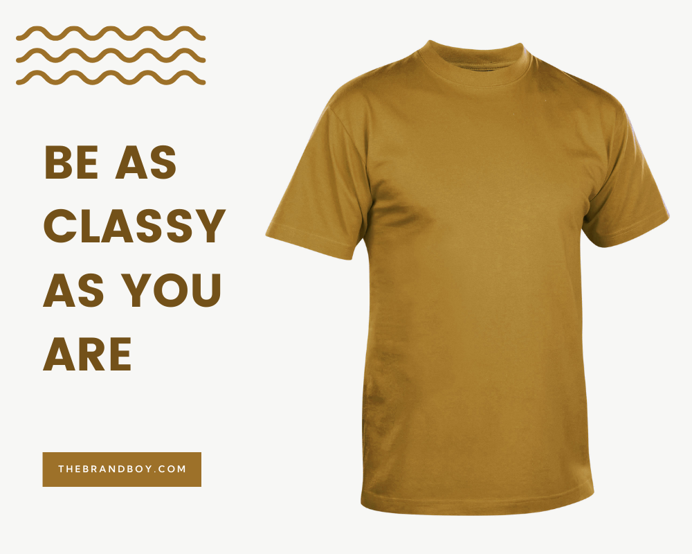 801+ Brilliant T-Shirt Slogans And Taglines - TheBrandBoy.Com