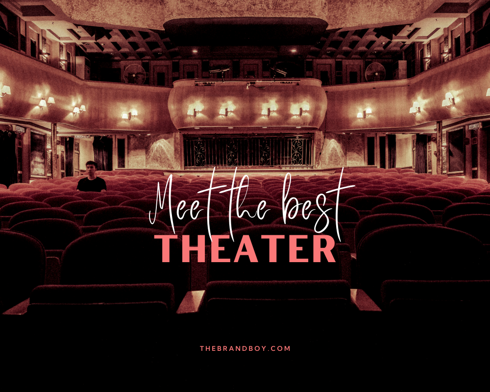 872+ Catchy Theater Slogans And Taglines (generator + Guide) - BrandBoy