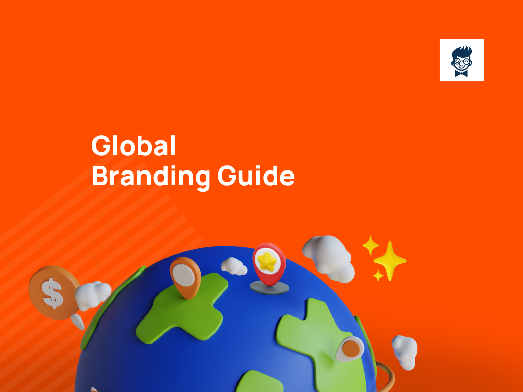 Global Branding: Pros-Cons, Strategies (Examples) - BrandBoy