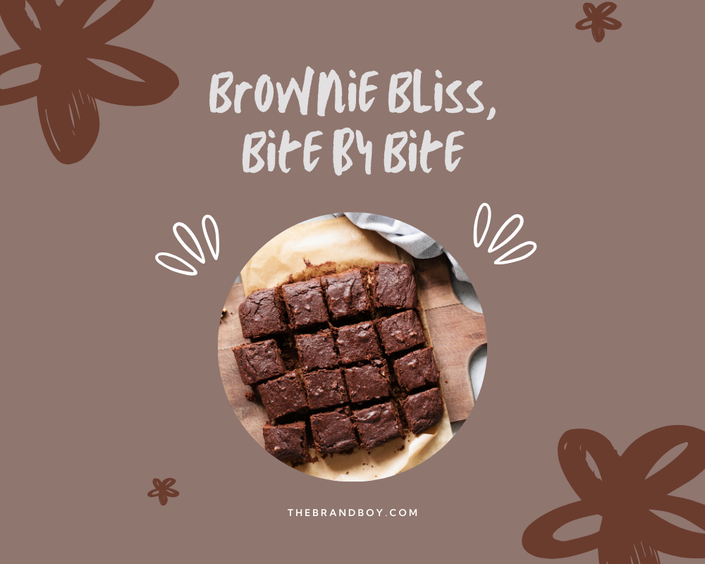 578+ Brownie Slogans And Taglines - BrandBoy