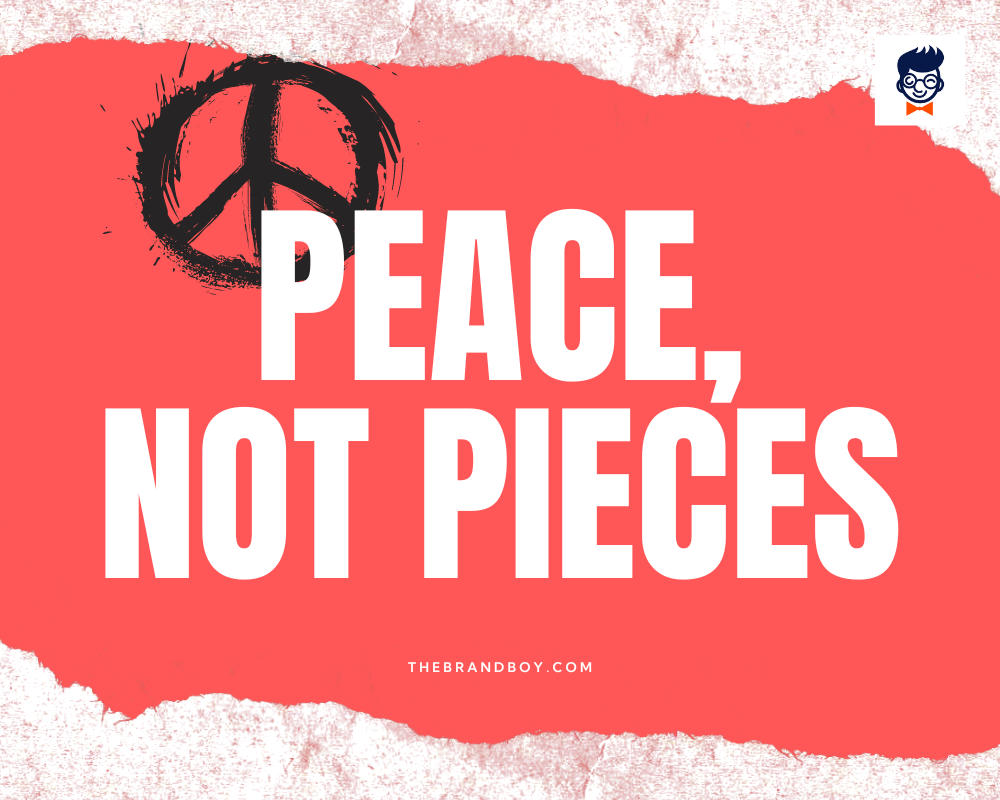 629+ Powerful Anti-War Slogans And Taglines (Generator + Guide) - BrandBoy