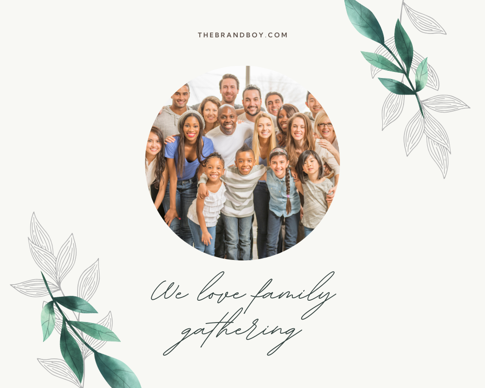 684+ Best Family Reunion Slogans And Titles - thebrandboy.com