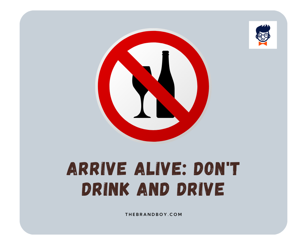 178+ Fantastic Anti Alcohol Slogans -theBrandBoy.com