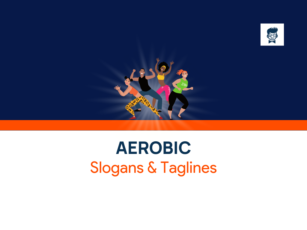 189+ Catchy Aerobic Center Slogans and Taglines - TheBrandBoy.com