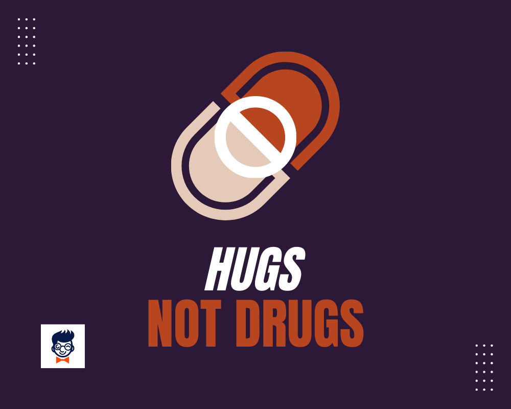 850+ Motivating Anti-Drugs Slogans And Sayings