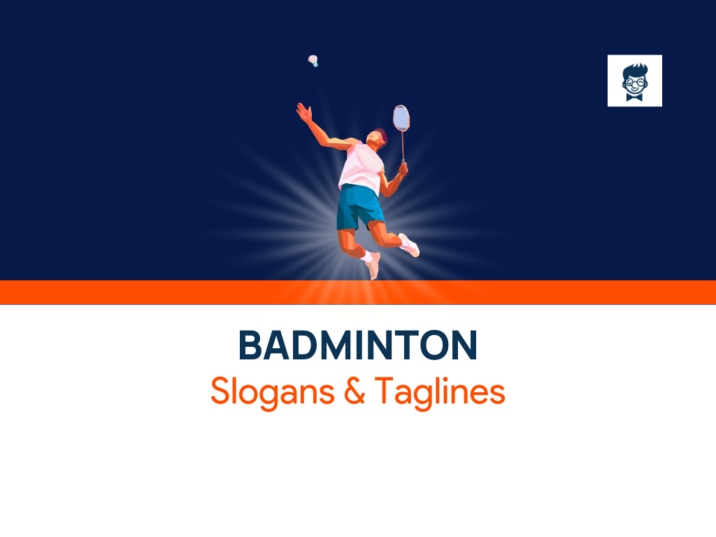 657+ Best Badminton Slogans Collection - theBrandBoy.com