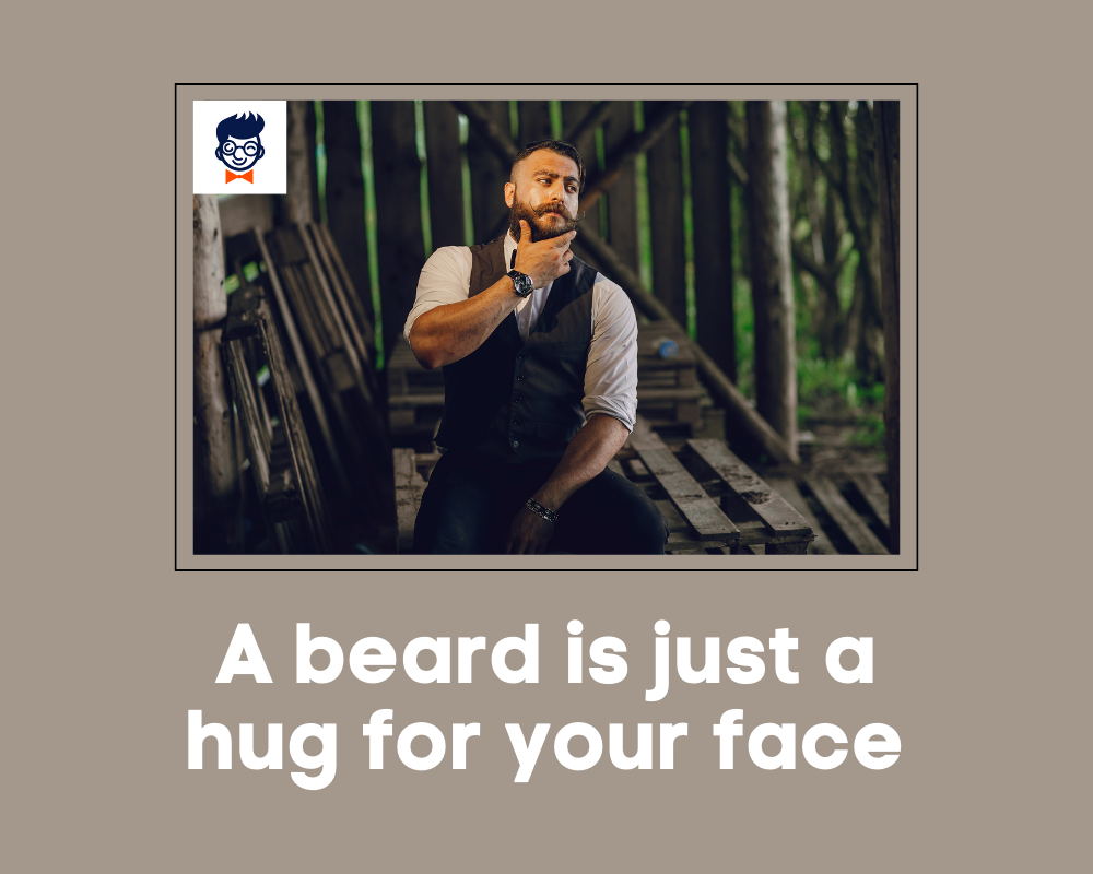 871+ Catchy Beard Slogans and Sayings (Generator + Guide) - Thebrandboy.com