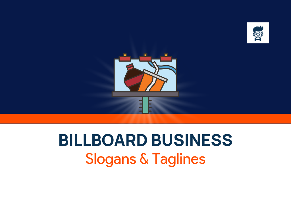 179+ Best Billboard Business Slogans and Taglines - Thebrandboy
