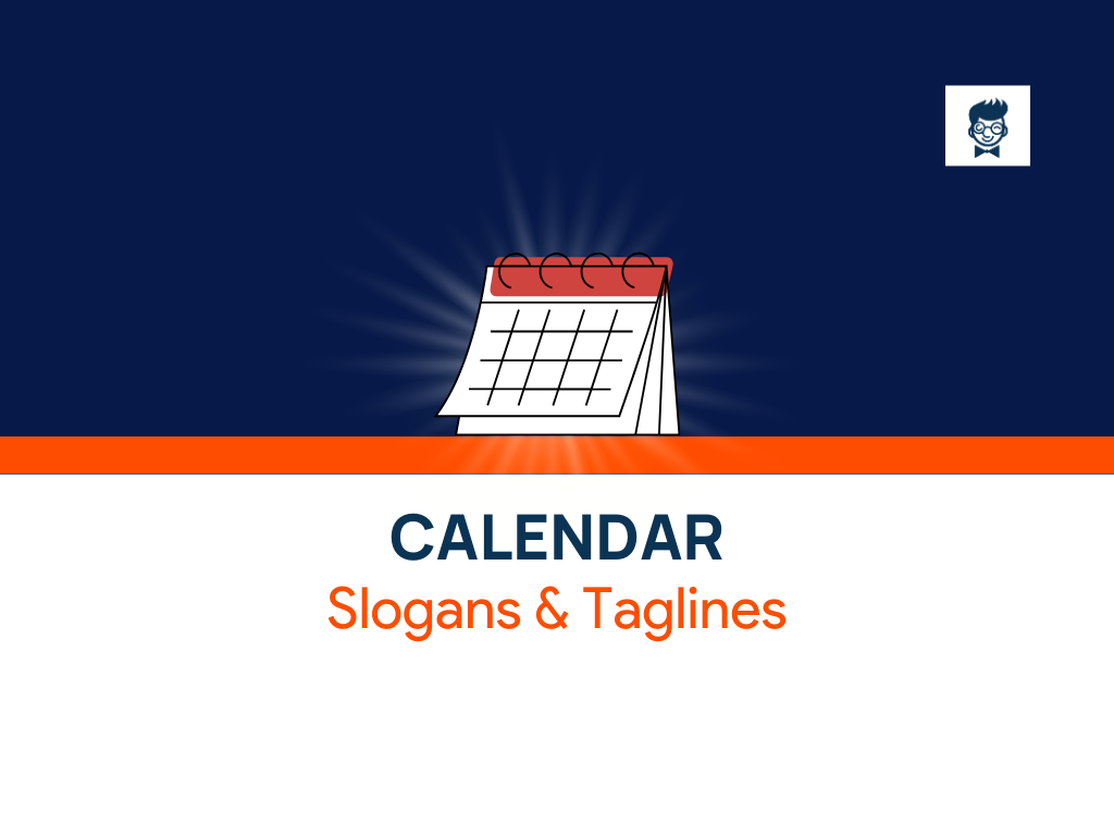 754+ Best Calendar Slogans Collection - Thebrandboy.com