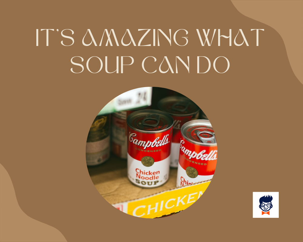 748+ Campbell's Soup Slogans (Generator)