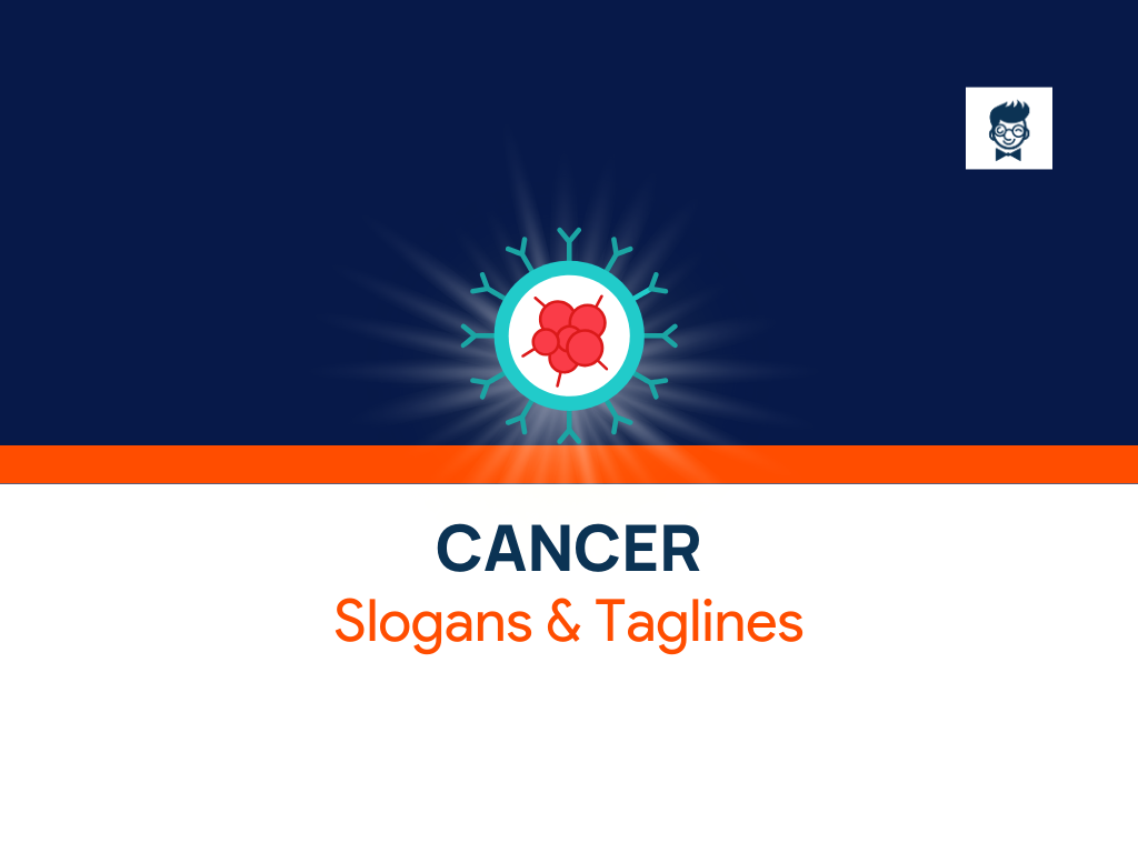 689+ Best Cancer Slogans Collection - Thebrandboy