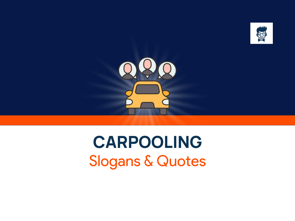 581+ Best Carpooling Slogans to Save Time and Money! - thebrandboy.com