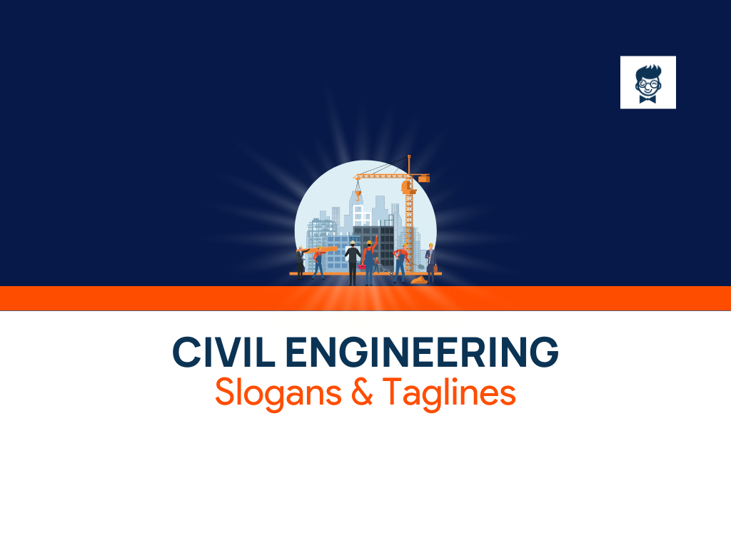 550+ Civil Engineering Slogans for Innovation | Thebrandboy
