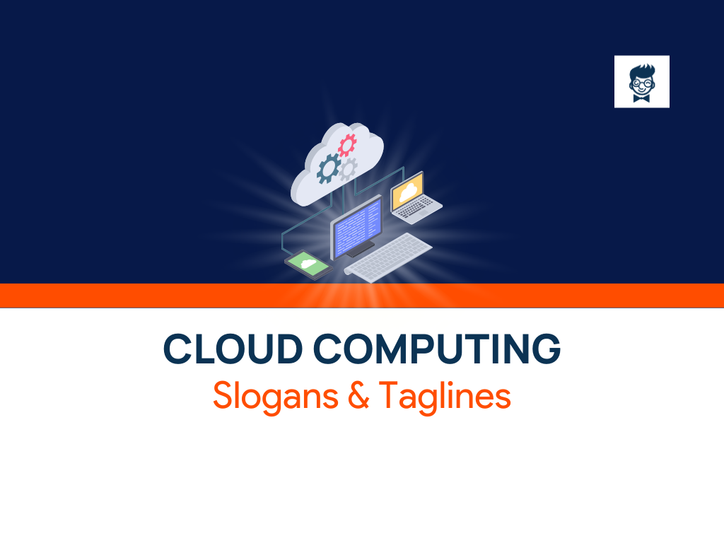 781+ Best Cloud Computing Slogans And Taglines (Generator + Guide ...