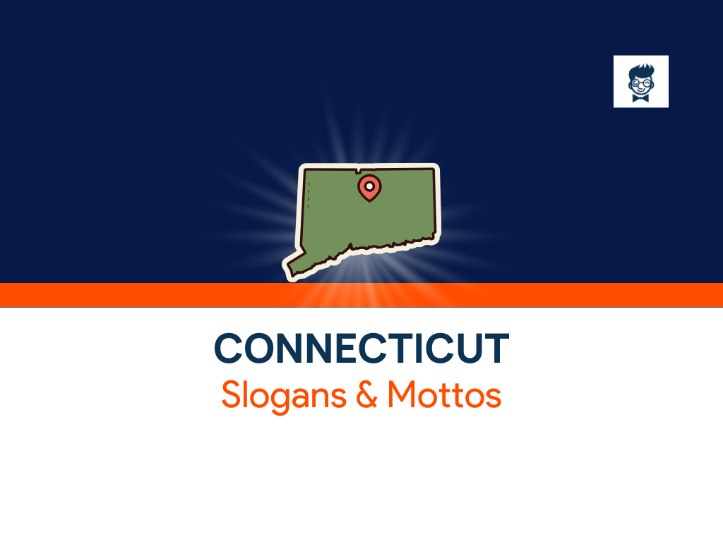 782+ Fantastic Connecticut Slogans And Motto (Generator + Guide ...