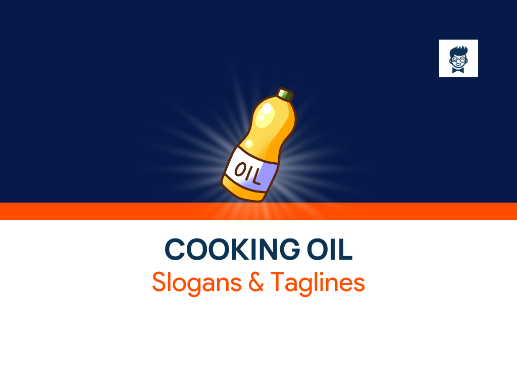 683+ Best Cooking Oil Slogans Collection - Thebrandboy.com