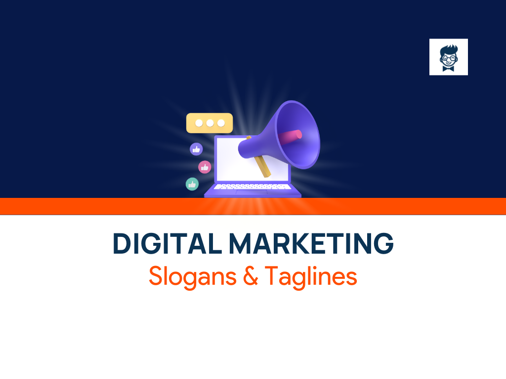 871+ Brilliant Digital Marketing Slogans and Taglines -TheBrandBoy