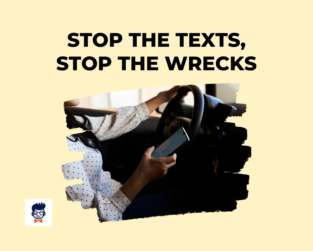 741+ Brilliant Texting and Driving Slogans and Phrases (Generator ...