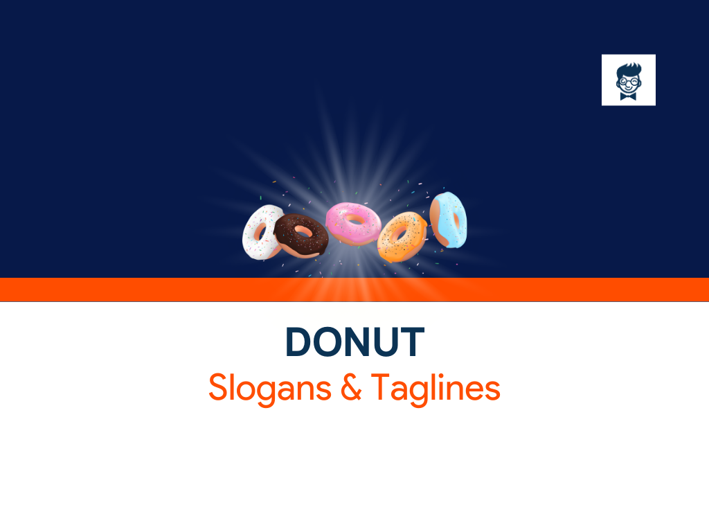 1250+ Brilliant Donut Slogans Collection - BrandBoy