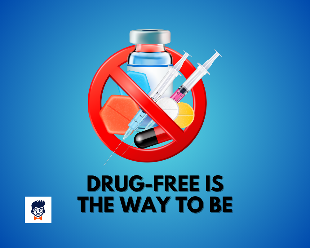 850+ Motivating Anti-Drugs Slogans And Sayings