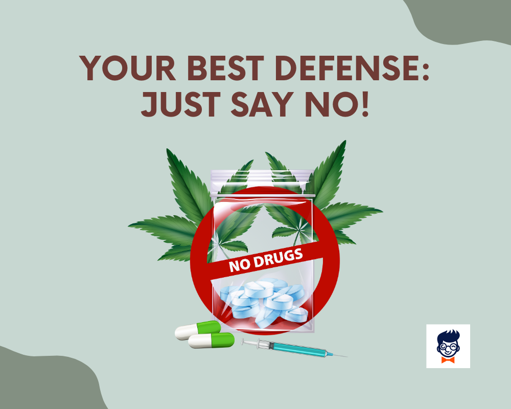 850+ Motivating Anti-Drugs Slogans And Sayings