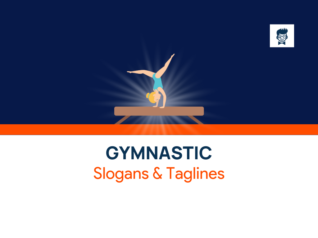 245+ Best Gymnastic Slogans And Taglines - BrandBoy