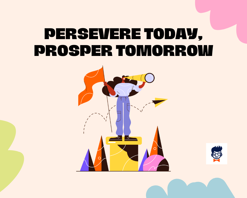 155+ Perseverance Slogans to Keep Pushing Forward - TheBrandBoy.Com