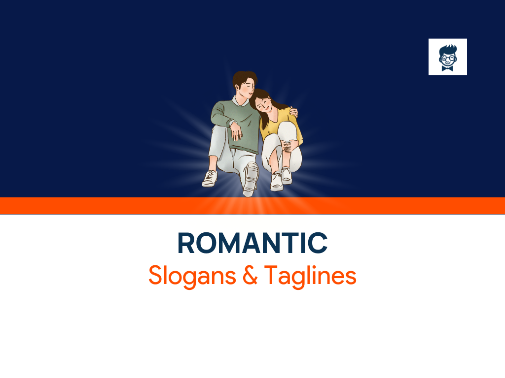 821+ Best Romantic Slogans Collection - thebrandboy.com
