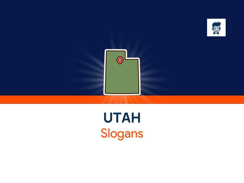 851+ Fantastic Utah Slogans and Sayings (Generator + Guide ...