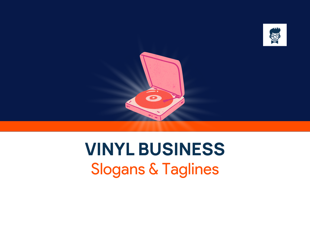751+ Best Vinyl Business Slogans and Taglines - Thebrandboy.com