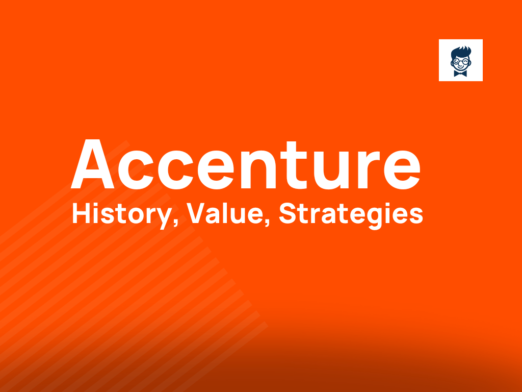 Accenture - History, Brand Value, and Brand Strategies - BrandBoy