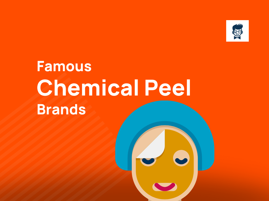 List of 24+ Top Chemical Peel Brands in the World -BeNextBrand.com