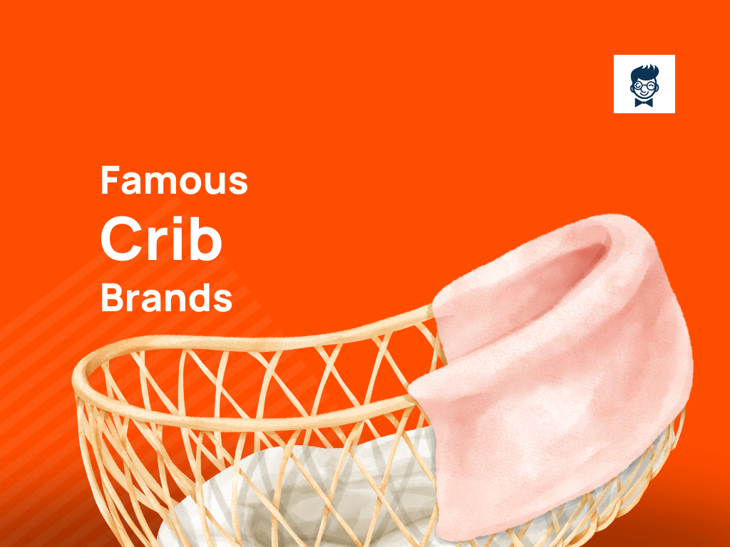 Top 28+ Best Crib Brands in the World -BeNextBrand.com