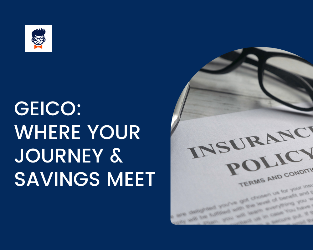 689+ Best Geico Slogans to Make Saving Simple - BrandBoy