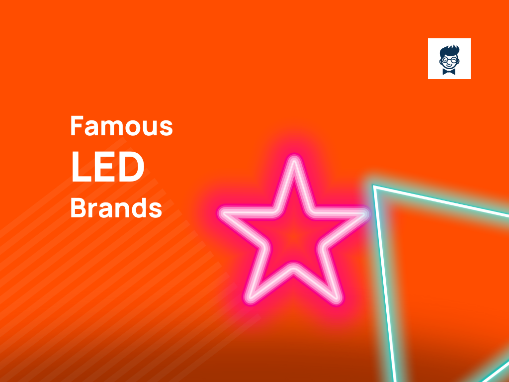 Top 72+ Best LED Brands in the world -BeNextBrand.com