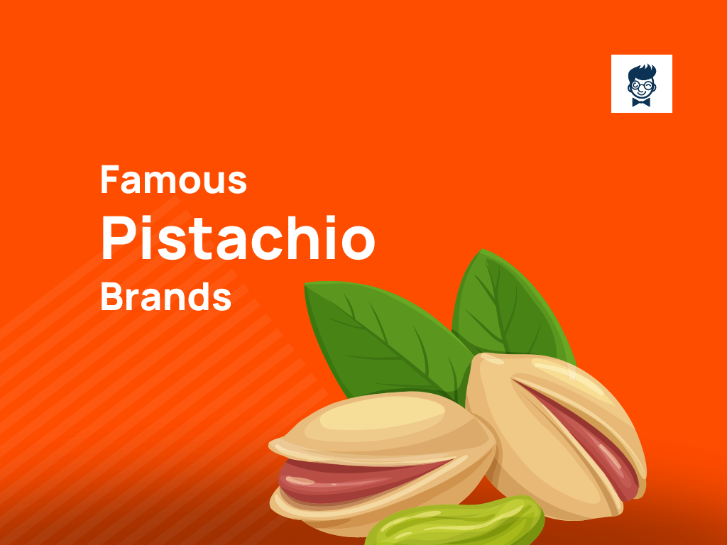 List of 16+ Top Pistachio Brands in the World -BeNextBrand.com