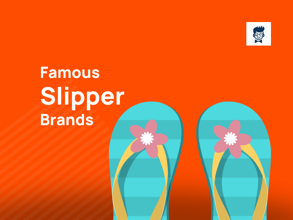 Top 28+ Best Slipper Brands in the World -BeNextBrand.com