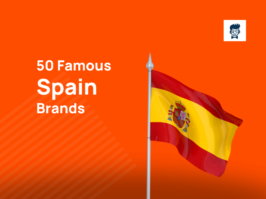 50+ Top Spanish Brands That You Need to Know -BeNextBrand.com