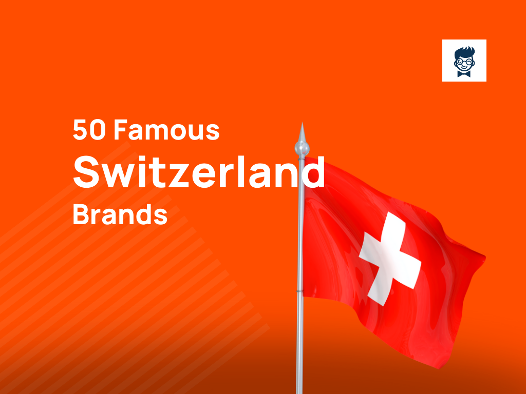 50+ Top Switzerland Brands That You Need to Know -BeNextBrand.com