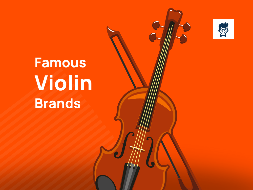 Top 27+ Best Violin Brands in the World -BeNextBrand.com