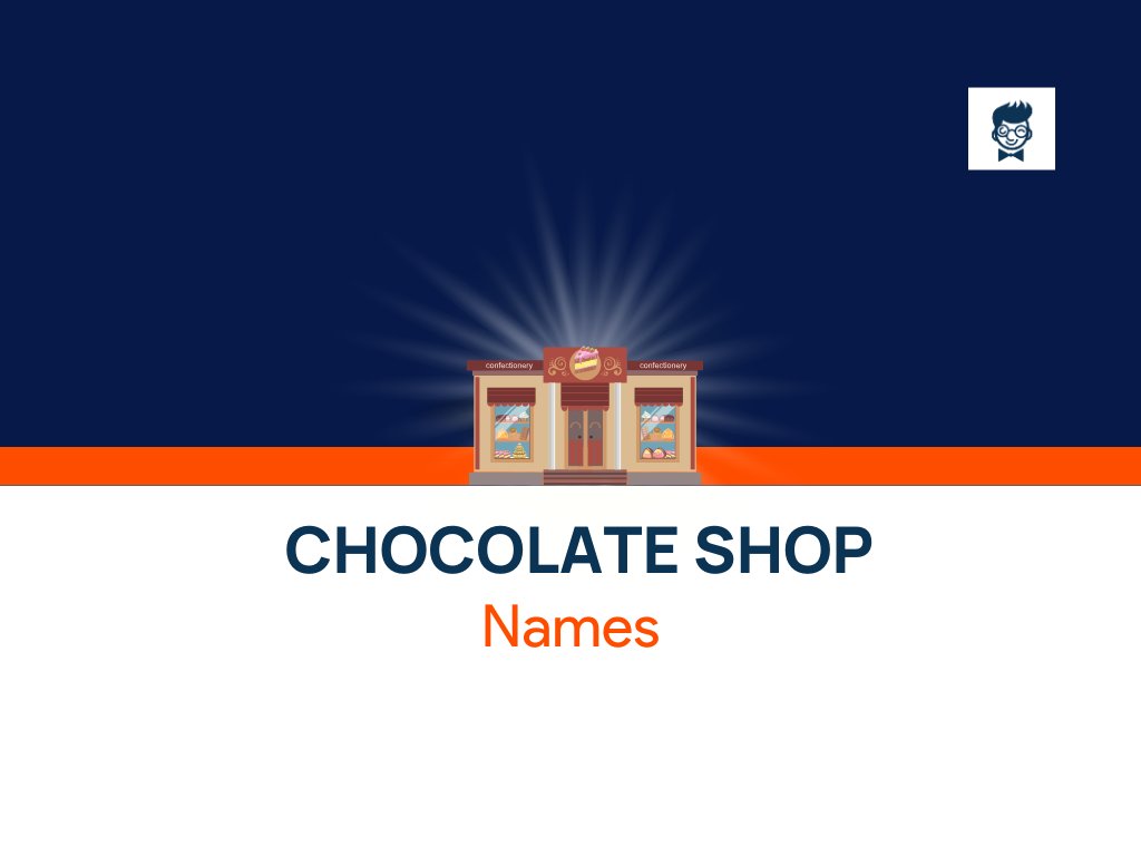 1011+ Chocolate Shop Names Ideas - theBrandBoy