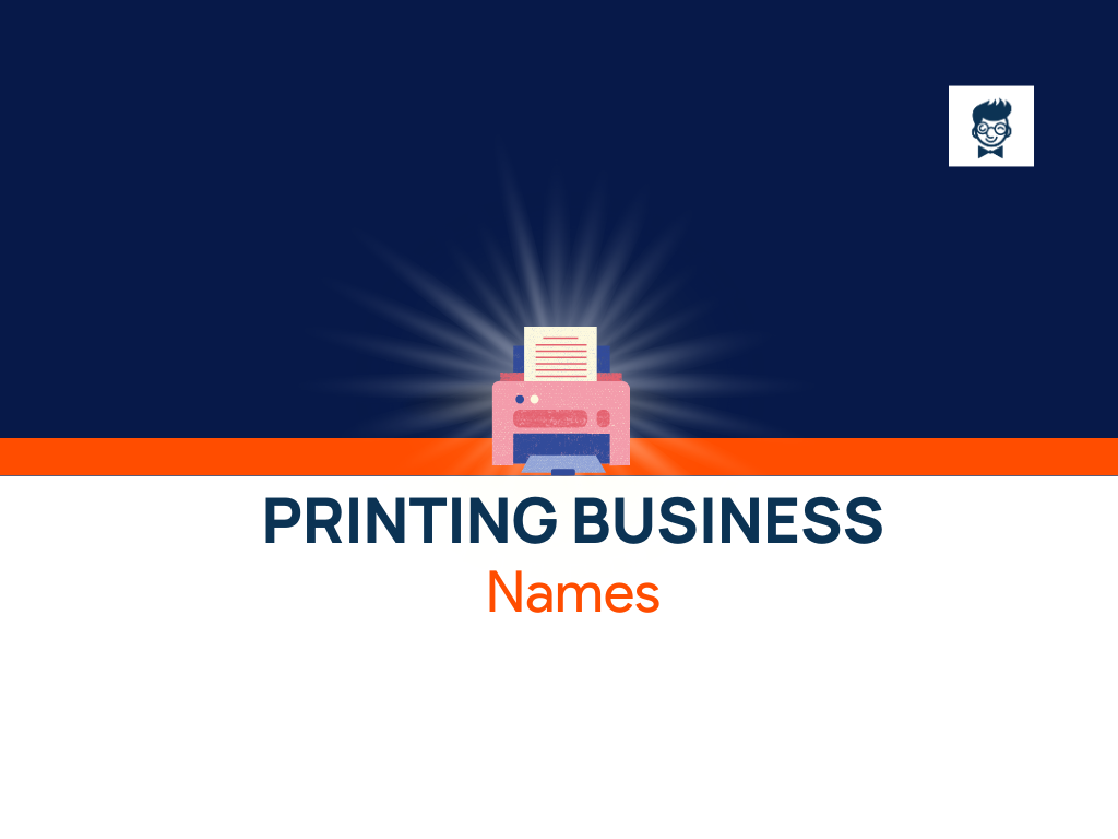 1015+ Printing Business Names Ideas - theBrandBoy