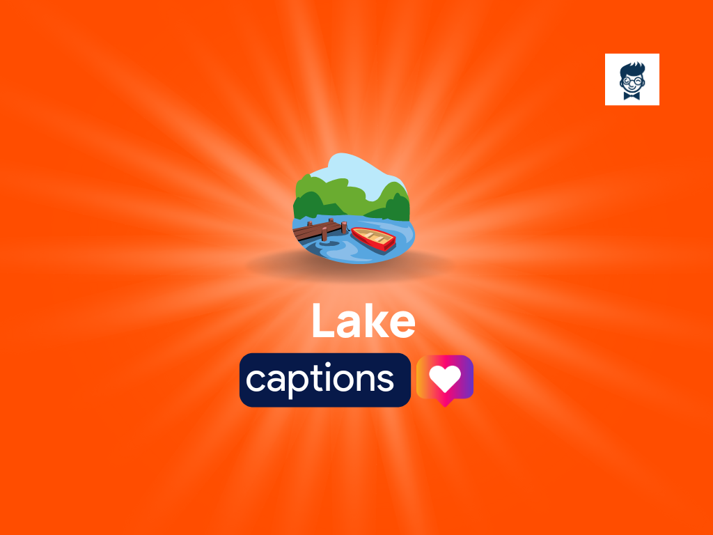 168+ Lake Captions for your Instagram posts - BrandBoy