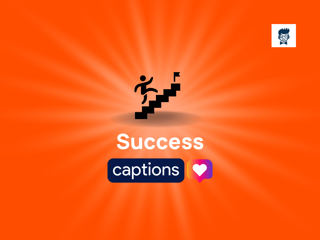 100+ Catchy Success Captions for Instagram to Make Your Own - BeNextBrand