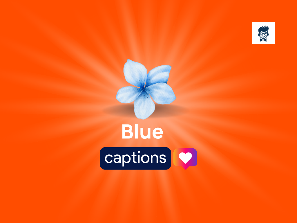 850+ Blue Captions For Instagram - BrandBoy