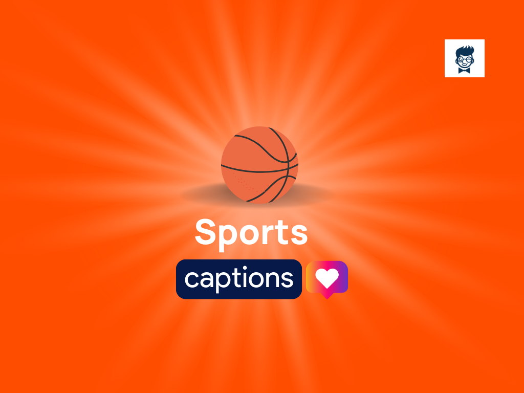 860+ Catchy Sports Captions That Will Make You Go Viral - BeNextBrand